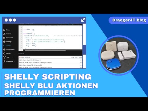 Shelly Scripting – Shelly BLU Aktionen programmieren - Technik Blog