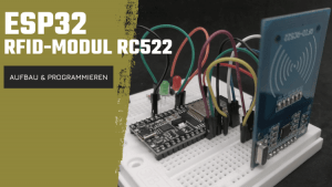 ESP32 mit RFID-RC522 (MFRC522) Modul - Technik Blog