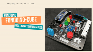 Review - Funduino-Cube - Technik Blog