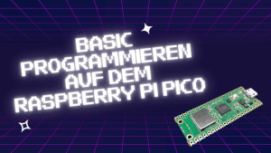 BASIC Programmierung am Raspberry Pi Pico W - Technik Blog