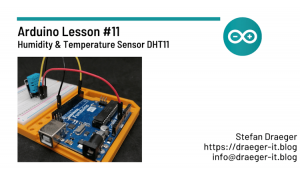 Arduino Lesson #11 - Humidity & Temperaturesensor DHT11 - Technik Blog
