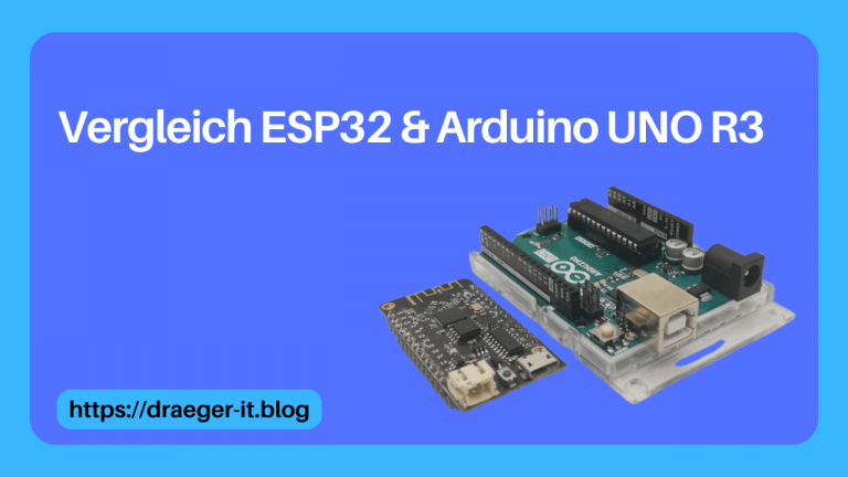 Vergleich ESP32 & Arduino UNO R3 - Technik Blog